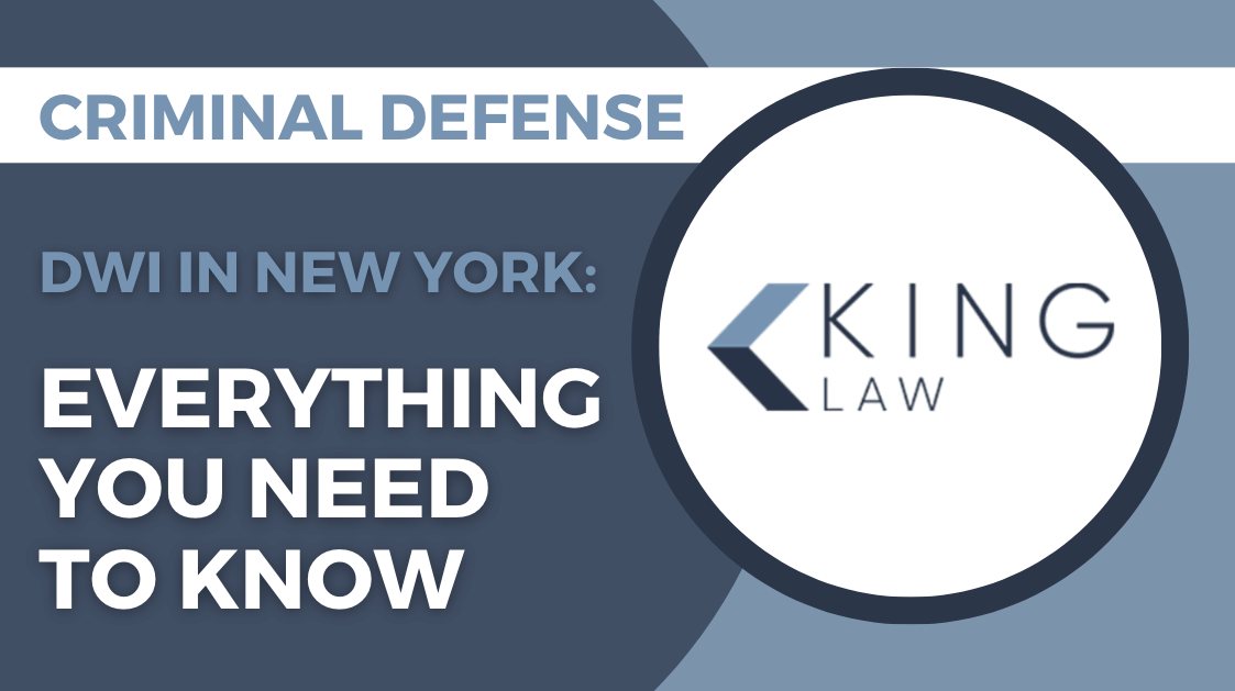 DWI Lawyer in Rochester, NY | King Law
